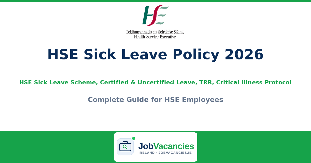 HSE Sick Leave Policy 2026 — Complete Guide for HSE Employees – Job ...