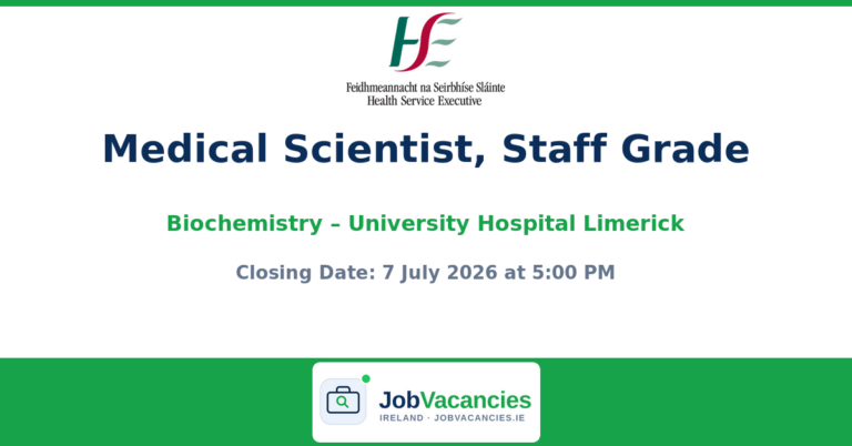 Medical Scientist, Staff Grade (Biochemistry) – University Hospital ...